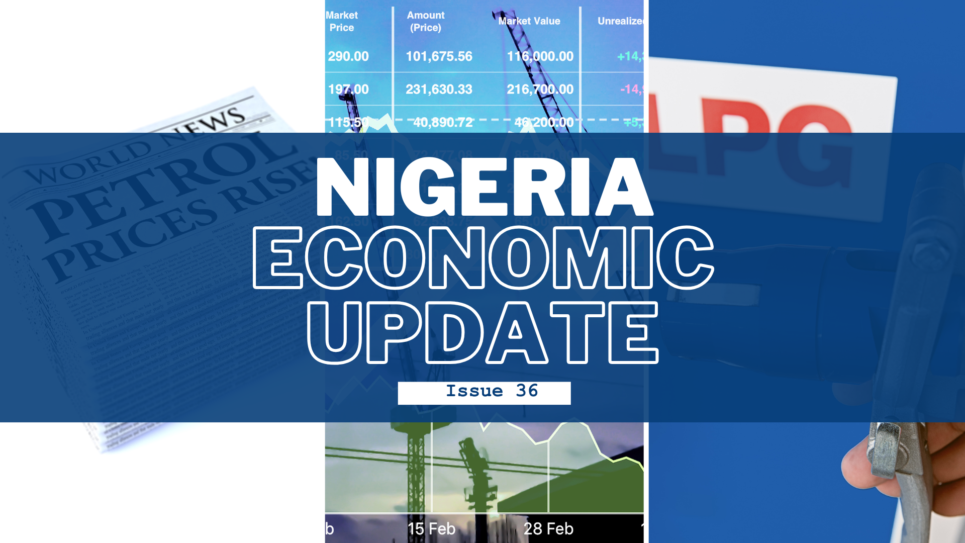 Nigeria Economic Update, Issue 36 | CSEA - CENTRE FOR THE STUDY OF THE ...